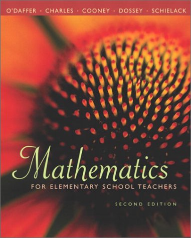 Mathematics for Elementary School Teachers: O'Daffer, Phares, Charles ...
