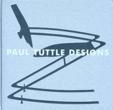 Paul Tuttle Designs: Berns, Marla, Tuttle, Paul, Helfrich, Kurt Gerard ...