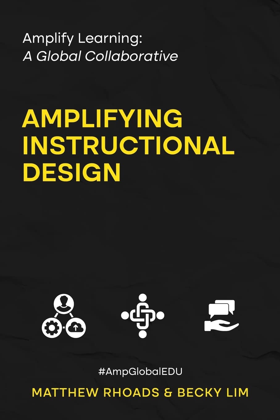 Amplify Learning: A Global Collaborative: Amplifying Instructional ...