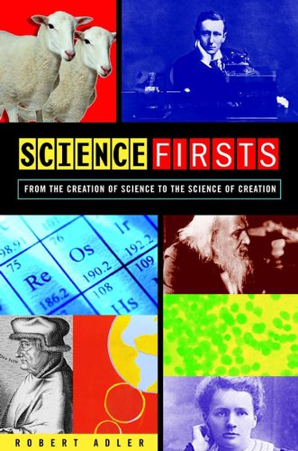 Amazon.com: Science Firsts: From the Creation of Science to the Science ...