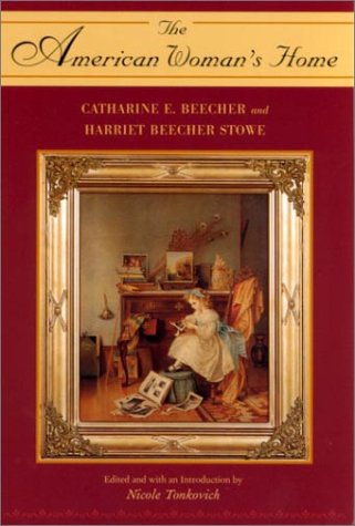 Amazon | The American Woman's Home | Beecher, Catharine Esther, Stowe ...