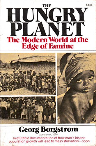 The Hungry Planet: The Modern World at the Edge of Famine: Amazon.co.uk ...