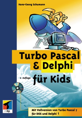 Amazon.com: Turbo Pascal & Delphi für Kids: 9783826606427: unknown ...