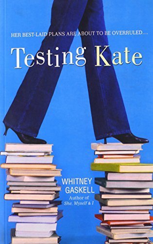 Testing Kate by Whitney Gaskell (2006-10-31): Whitney Gaskell: Amazon ...