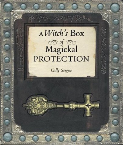 A Witch's Box of Magickal Protection: Amazon.co.uk: Sergiev, Gilly ...