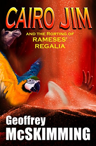Amazon | Cairo Jim and the Rorting of Rameses' Regalia: An Alarming ...