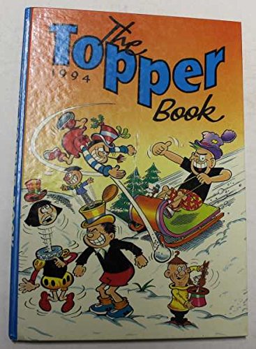The Topper Book 1994 (Annual): Amazon.co.uk: D C Thomson: 9780851165639 ...