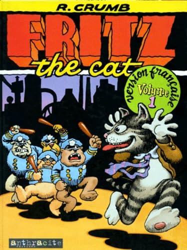 Amazon.com: FRITZ THE CAT. : Volume 1: 9782910984007: Robert Crumb: Books