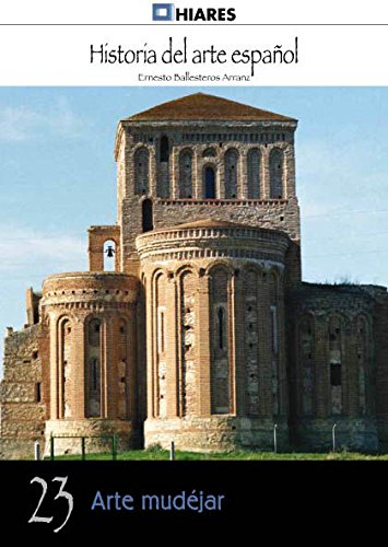 Arte mudéjar: Ballesteros Arranz, Ernesto: 9788415855224: Amazon.com: Books