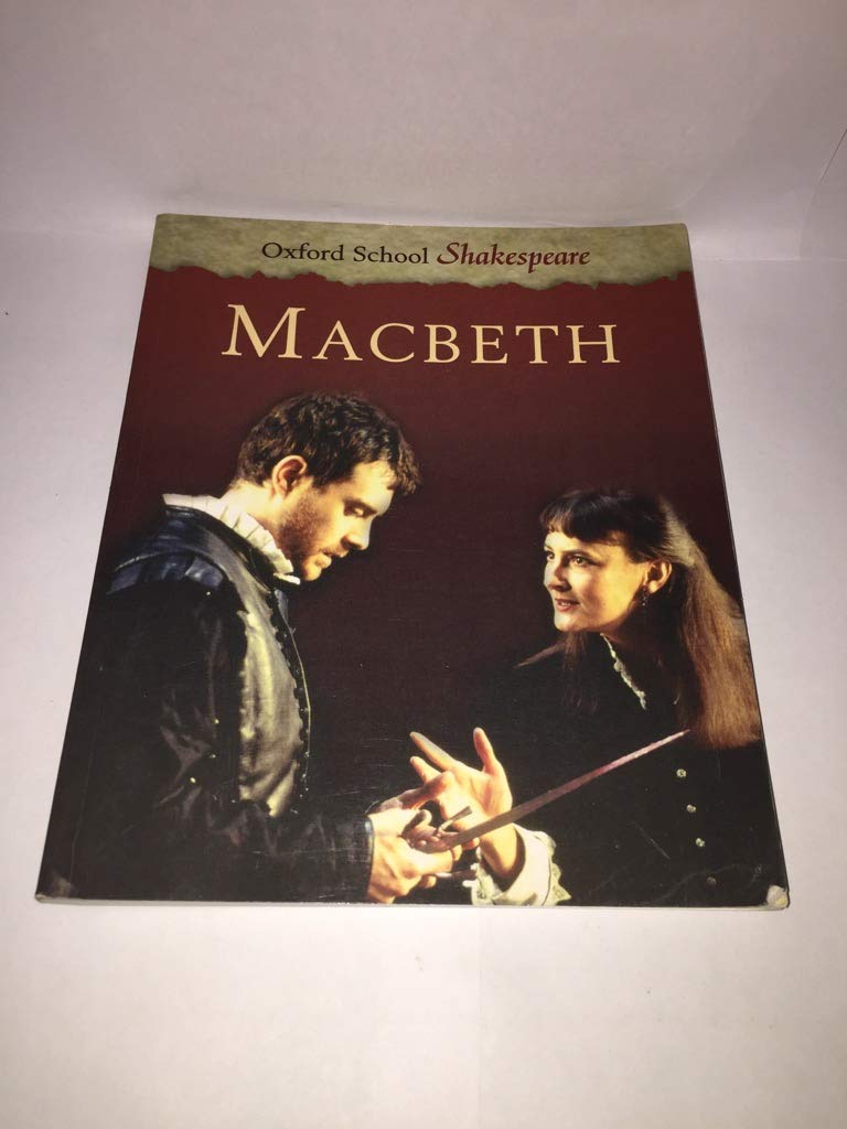 Buy Macbeth (Oxford School Shakespeare) Book Online at Low Prices in ...