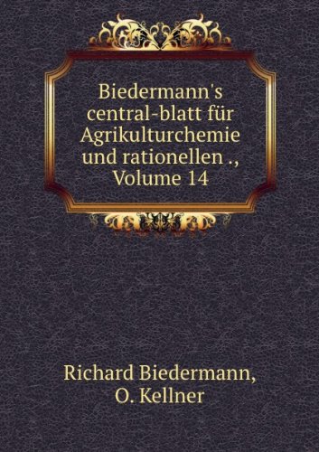 Biedermanns Central-Blatt Fãr Agrikultu: Amazon.co.uk: Richard ...