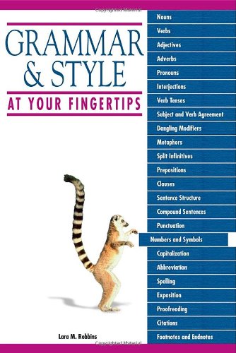 Grammar and Style at Your Fingertips: Robbins, Lara M.: 9781592576579 ...