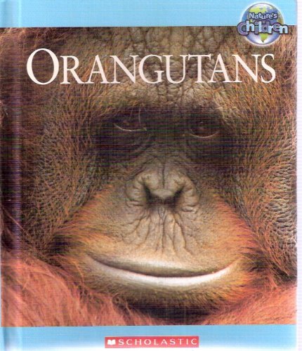 Orangutans - Nature's Children | Amazon.com.br