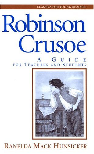 Amazon.com: Robinson Crusoe: A Guide for Teachers and Students ...