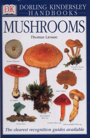DK Handbook: Mushrooms (DK Handbooks): Kindersley, Dorling ...