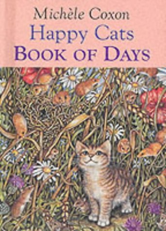 Happy Cats Book of Days: Michelle Coxon: 9781903285145: Amazon.com: Books