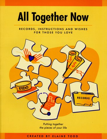 All Together Now: Elaine Todd: 9780965916905: Amazon.com: Books