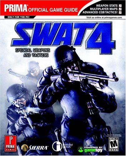 Buy SWAT 4: Prima Official Game Guide Book Online at Low Prices in India | SWAT 4: Prima ...