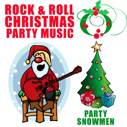 Rock & Roll Christmas Party Music by Party Snowmen on Amazon Music ...