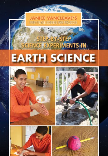 Step-by-Step Science Experiments in Earth Science (Janice Vancleave's ...