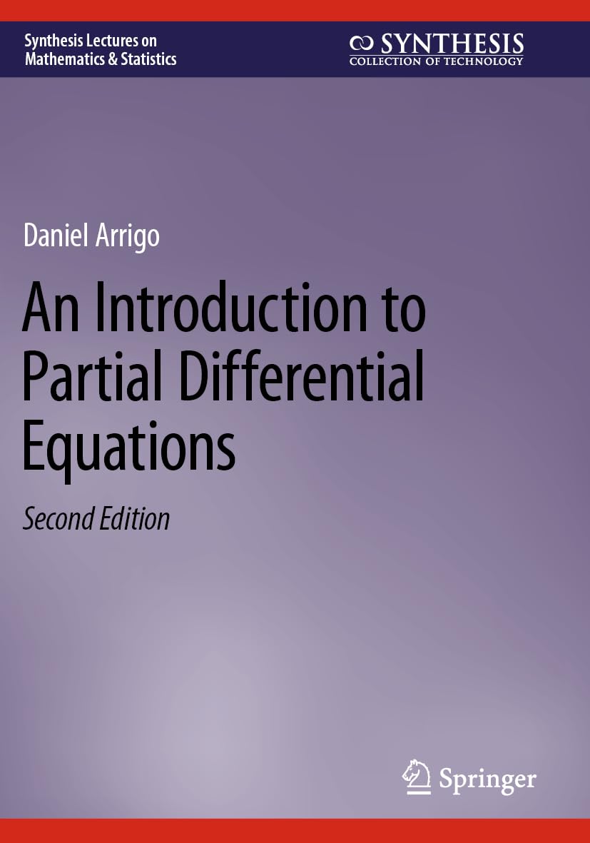 An Introduction to Partial Differential Equations (Synthesis Lectures ...