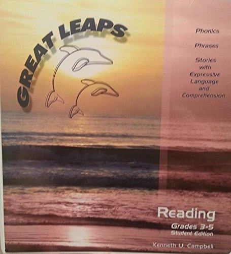 Great Leaps Reading Program Student Edition Grades 3-5: Kenneth U ...