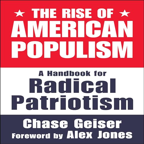 Amazon.com: The Rise of American Populism: A Handbook for Radical ...