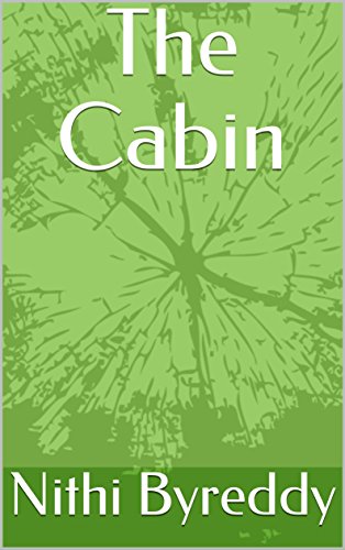 The Cabin: Poems - Kindle edition by Byreddy, Nithi. Literature ...