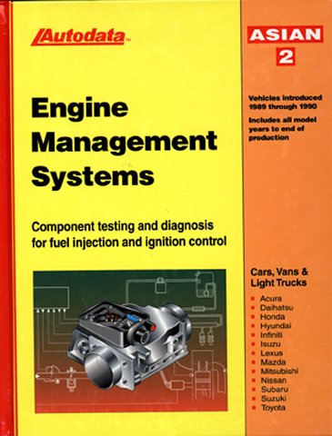 Asian Engine Management Systems Volume 2 1986-96: Autodata ...