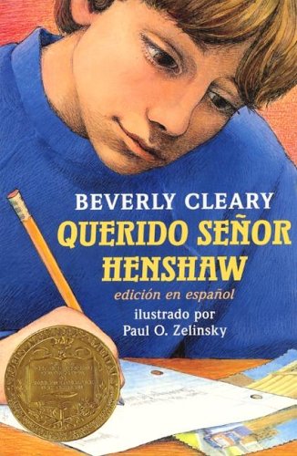 Querido Señor Henshaw: Dear Mr. Henshaw (Spanish edition): Cleary ...