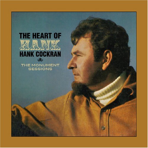 Cochran, Hank - Heart of Hank Cochran: Monument Sessions - Amazon.com Music