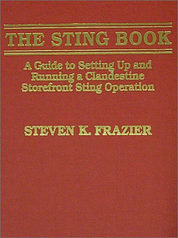 Amazon | The Sting Book: A Guide to Setting Up and Running a ...
