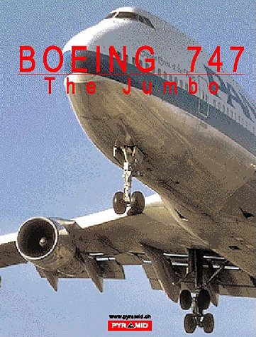 Buy Boeing 747: The Jumbo Book Online at Low Prices in India | Boeing ...