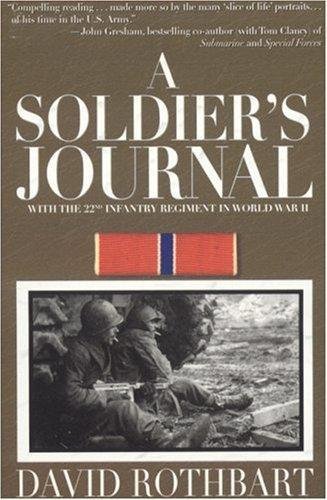 Amazon.com: A Soldier's Journal with the 22nd Infantry Regiment in ...