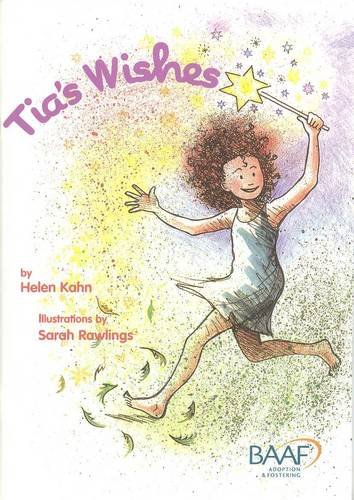 Tia's Wishes: Helen Kahn, Sarah Rawlings: 9781903699225: Amazon.com: Books