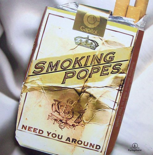 Smoking Popes - Need You Around Cd Single - Amazon.com Music