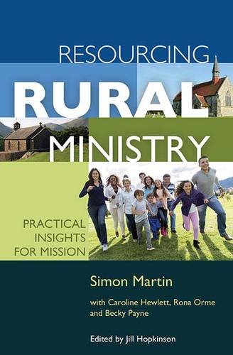 Resourcing Rural Ministry: Becky Payne, Caroline Hewlett, Rona Orme ...