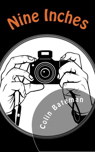 Amazon.com: Nine Inches: 9781782922421: Bateman, Colin: Books