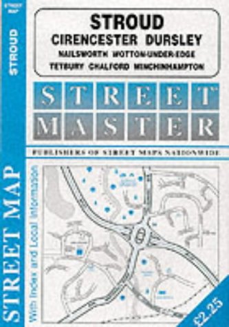 Stroud, Cirencester, Pursley, Tetbury, Nailsworth, Minchinhampton ...