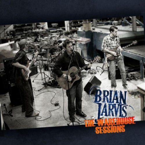 Brian Jarvis Band - The Warehouse Sessions - Amazon.com Music