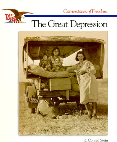 The Great Depression (Cornerstones of Freedom): Stein, R. Conrad ...