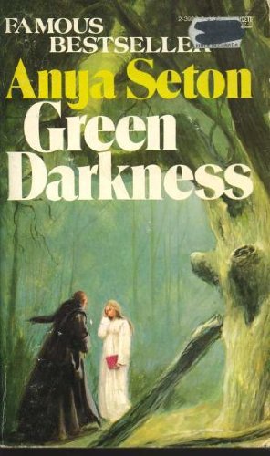 Green Darkness: Seton, Anya: 9780449239377: Amazon.com: Books