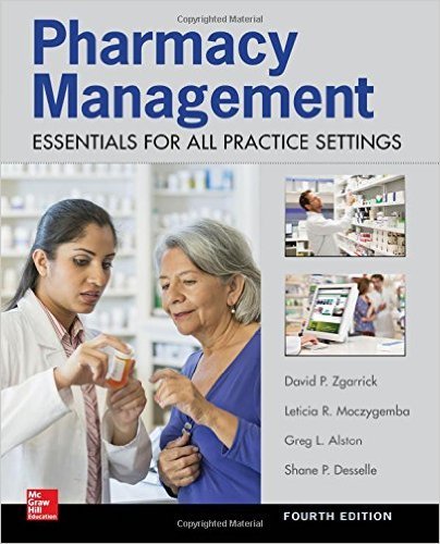 Pharmacy Management: Essentials for All Practice Settings: DESSELLE ...