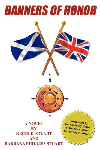 Banners of Honor: Stuart, Keith, Stuart, Barbara: 9781934940167: Amazon ...