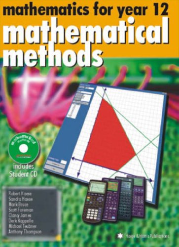 Mathematics for Year 12: Mathematical Methods : Haese, Robert, Haese ...