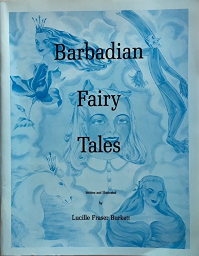 Barbadian Fairy Tales: Burkett, Lucille F.: 9780317625752: Amazon.com ...