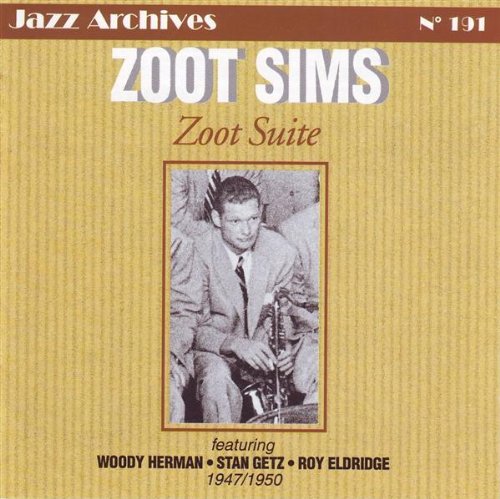 Sims, Zoot - Zoot Suite 1947-1950 - Amazon.com Music