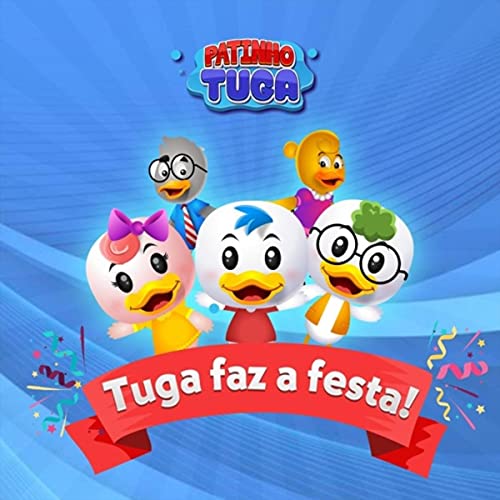 Tuga Faz a Festa de Patinho Tuga en Amazon Music Unlimited