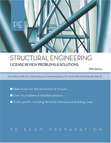 Structural Engineering: License Review Problems & Solutions (PE Exam ...