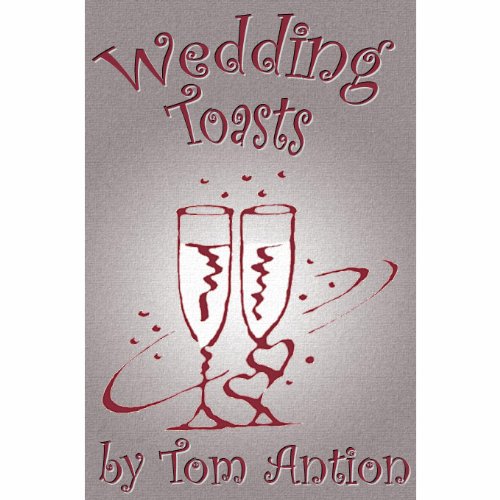 Wedding Celebration Toasts (Wedding Celebrations Book 1) - Kindle ...